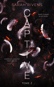 Ebook Captive - tome 2 par Sarah Rivens - 7Switch