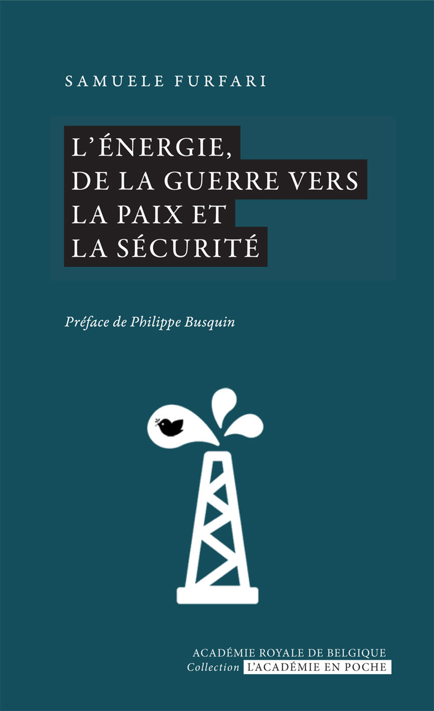 Ebook L'énergie, de la guerre vers la paix et la sécurité par Samuele ...