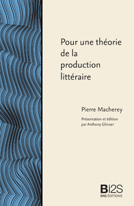 Ebook Pour une théorie de la production littéraire par Pierre Macherey