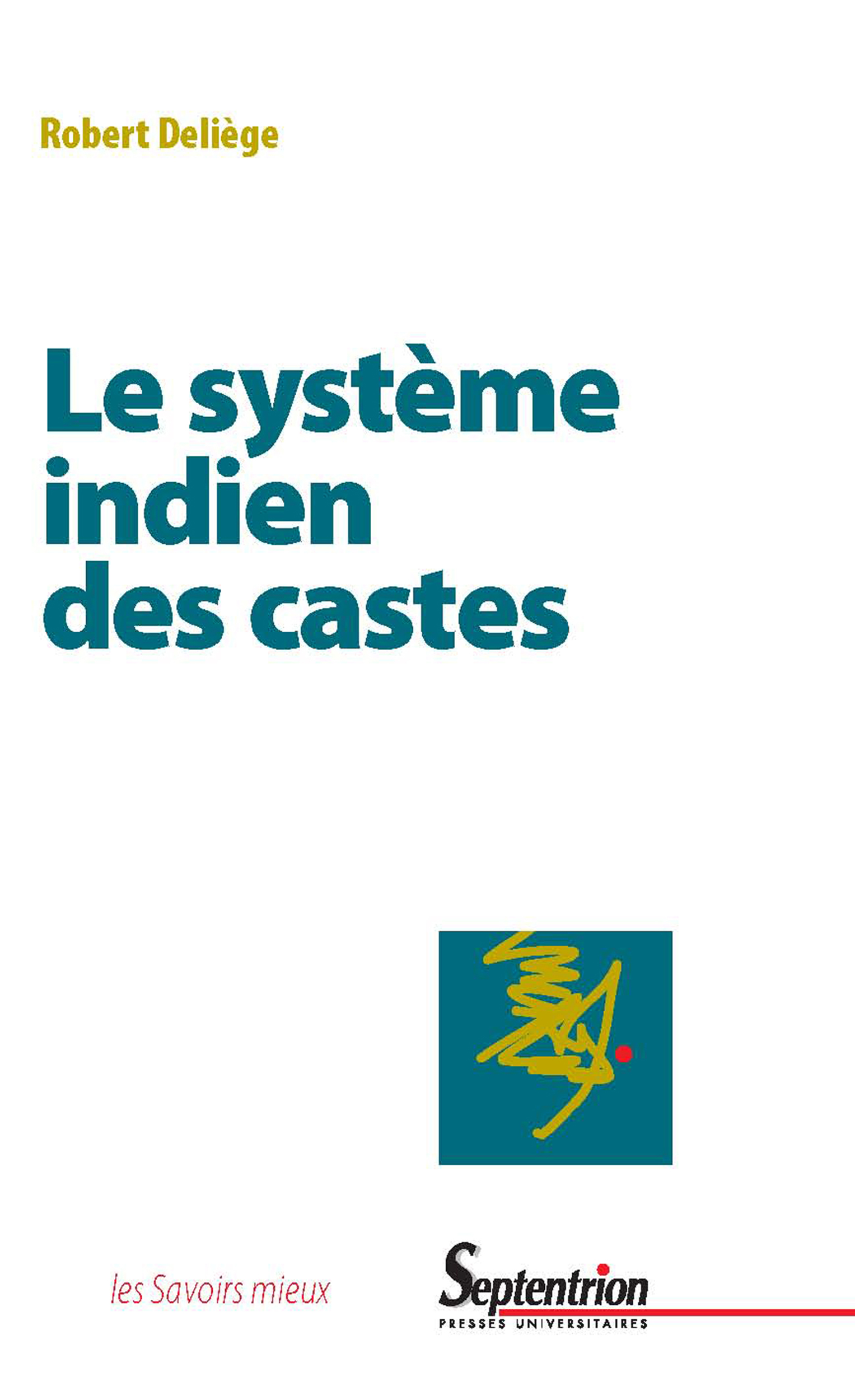 Ebook Le système indien des castes par Robert Deliège