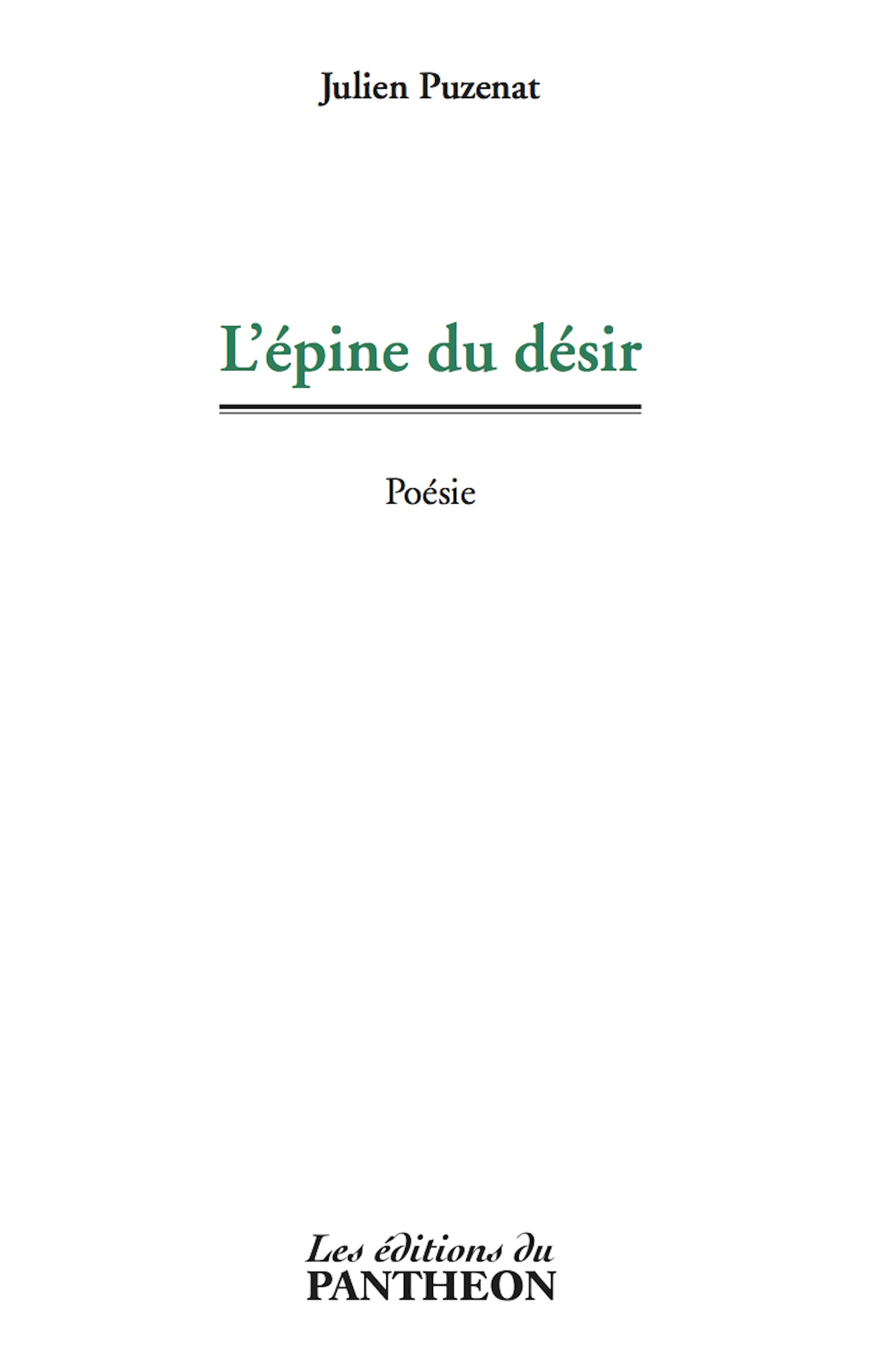 Ebook L'épine du désir par Julien Puzenat - 7Switch