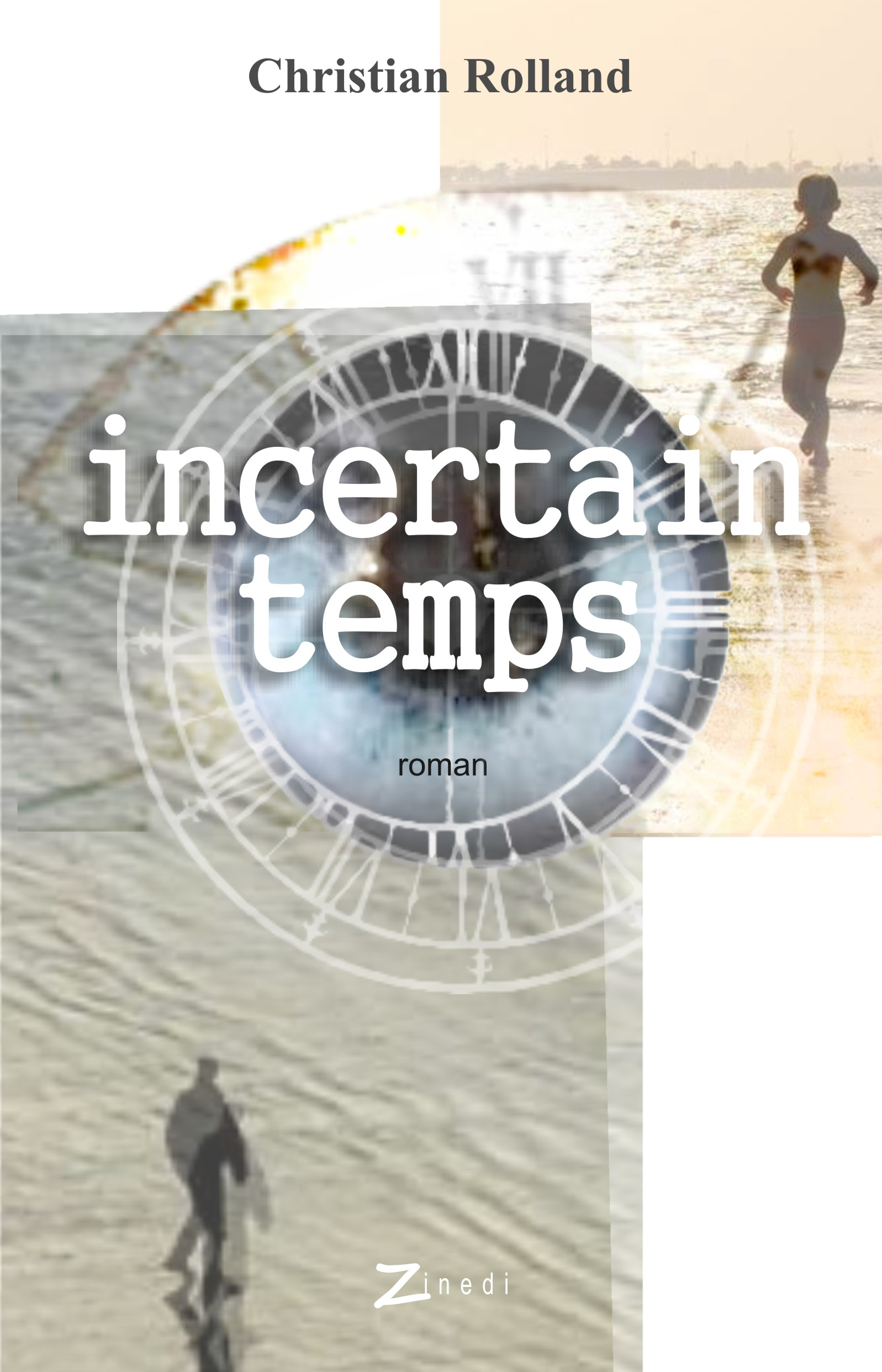 Ebook Incertain temps par Christian Rolland - 7Switch