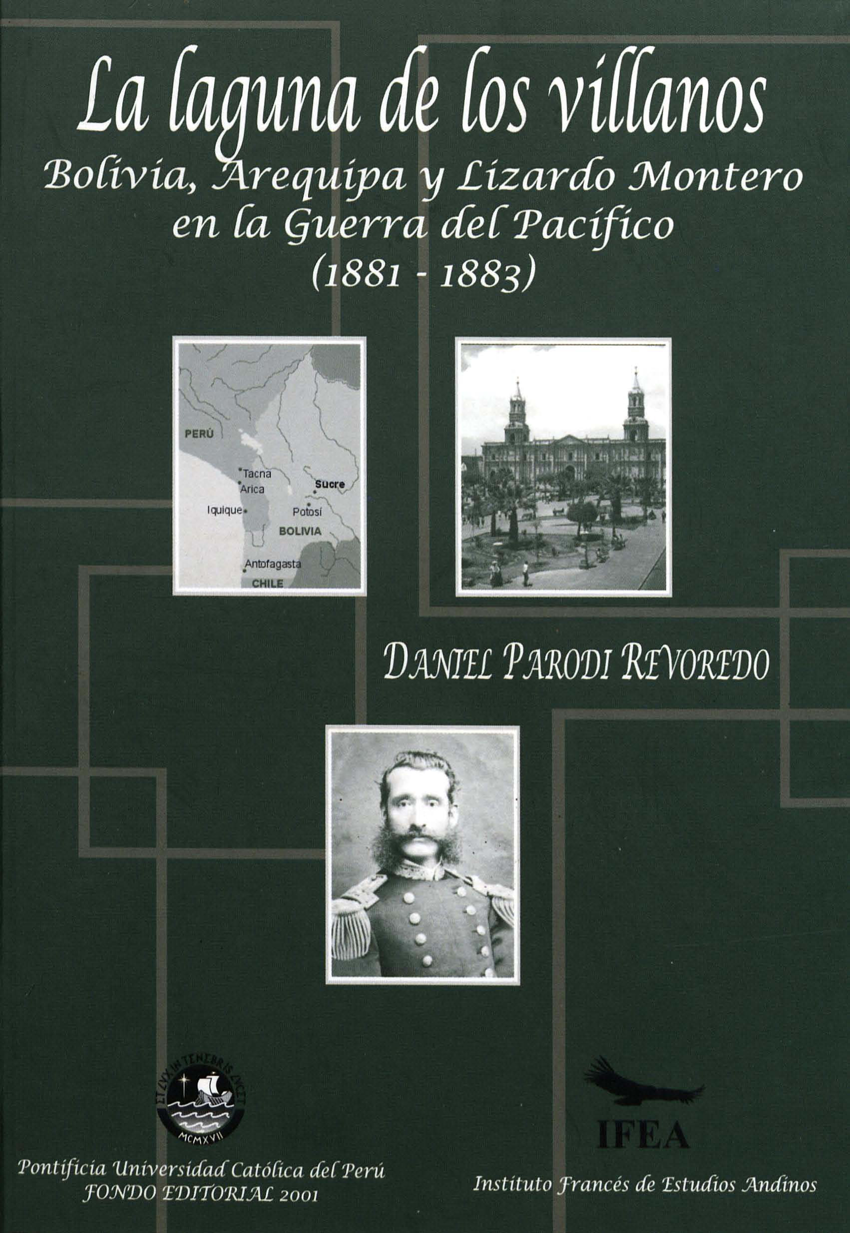 Ebook La laguna de los villanos - Bolivia, Arequipa y Lizardo Montero ...