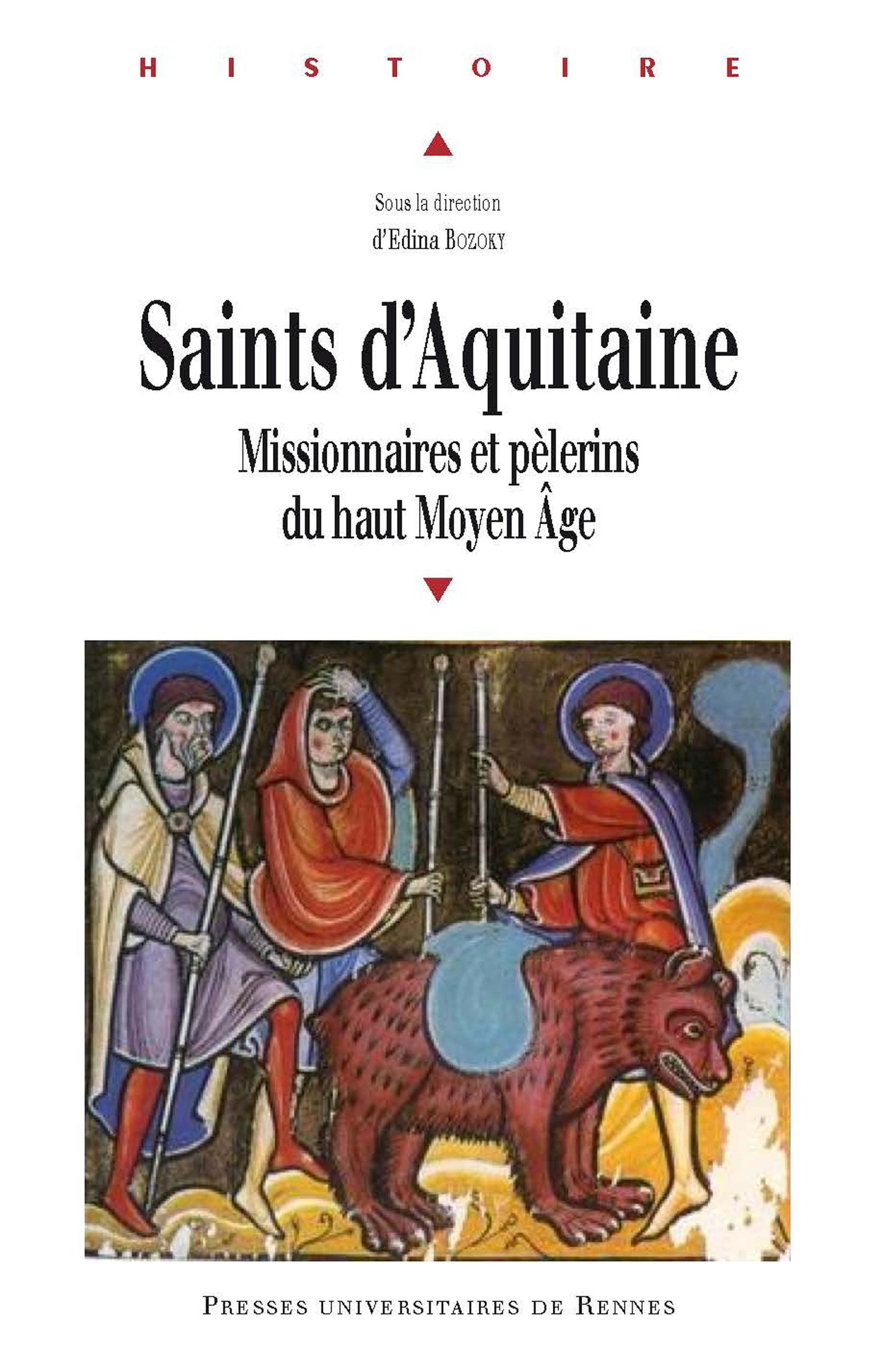 Ebook Saints d’Aquitaine - Missionnaires et pèlerins du haut Moyen Âge